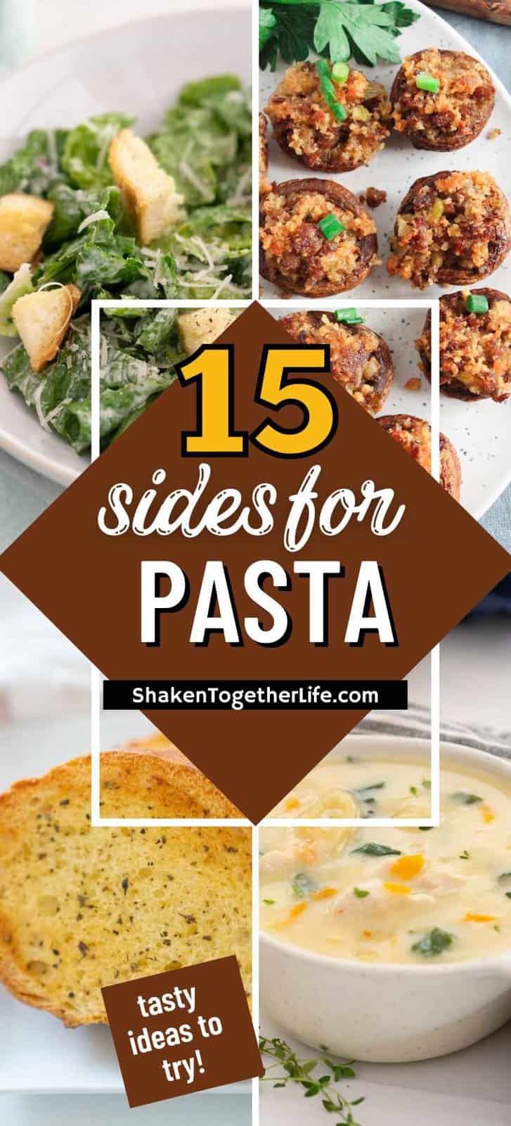 15 Best Side Dishes For Pasta Shaken Together 15-best-side-dishes-for-pasta-shaken-together
